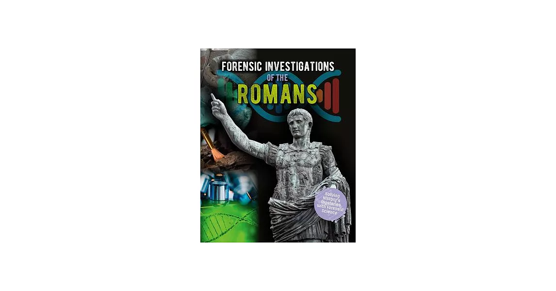 博客來-Forensic Investigations of the Romans