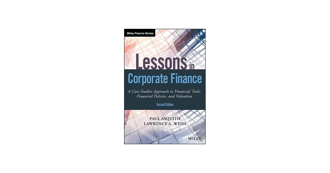 博客來-Lessons in Corporate Finance: A Case Studies Approach to Financial ...