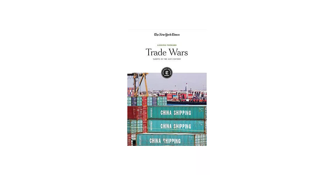 博客來-Trade Wars: Tariffs in the 21st Century
