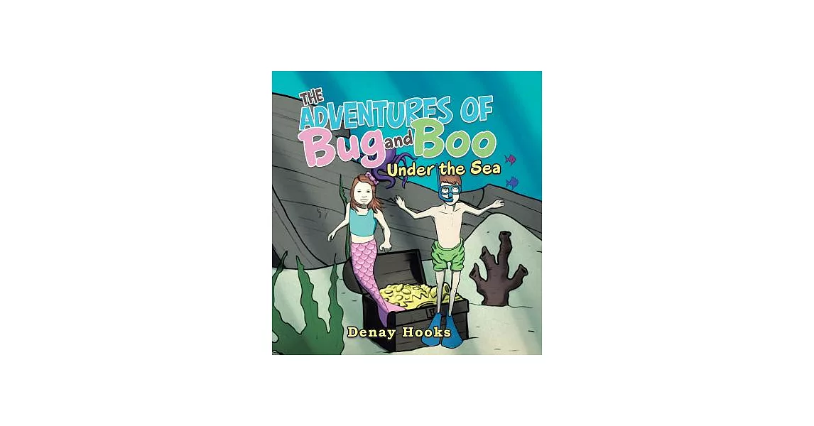 博客來-The Adventures of Bug and Boo: Under the Sea