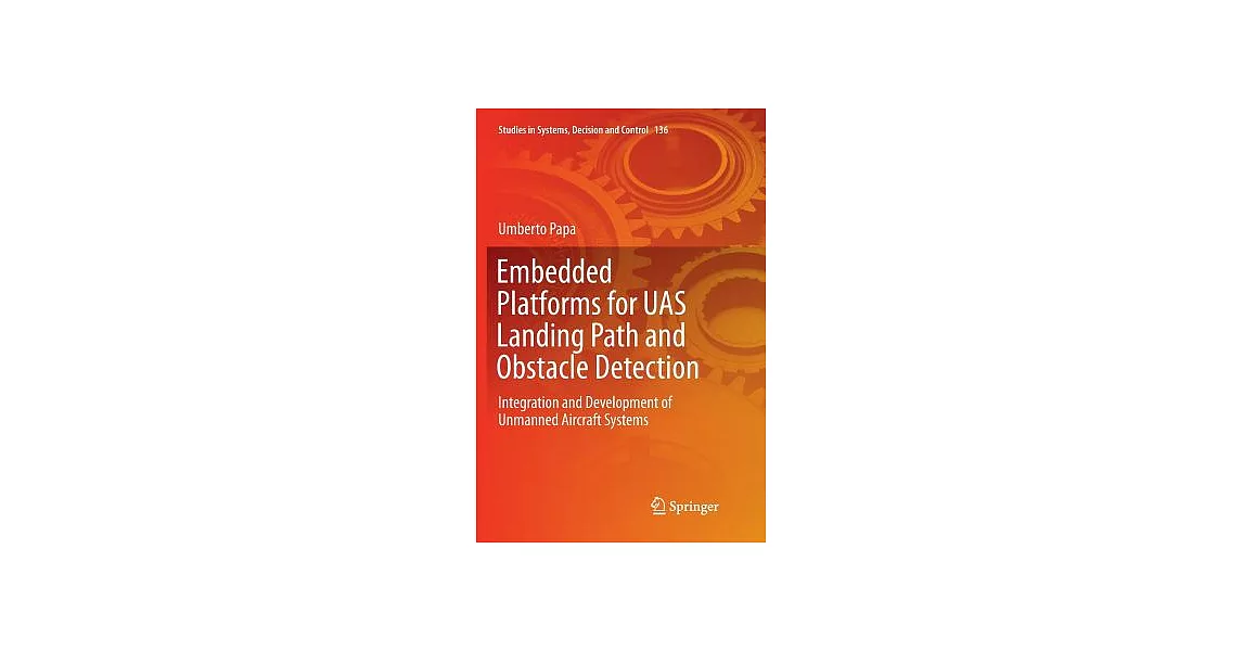 博客來-Embedded Platforms for Uas Landing Path and Obstacle Detection: Integration and Development ...