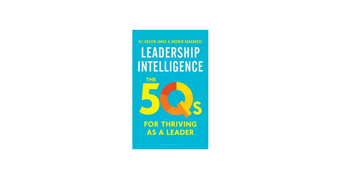 博客來-Leadership Intelligence: The 5qs for Thriving as a Leader