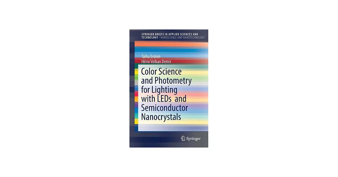 博客來-Color Science and Photometry for Lighting With LEDs and ...