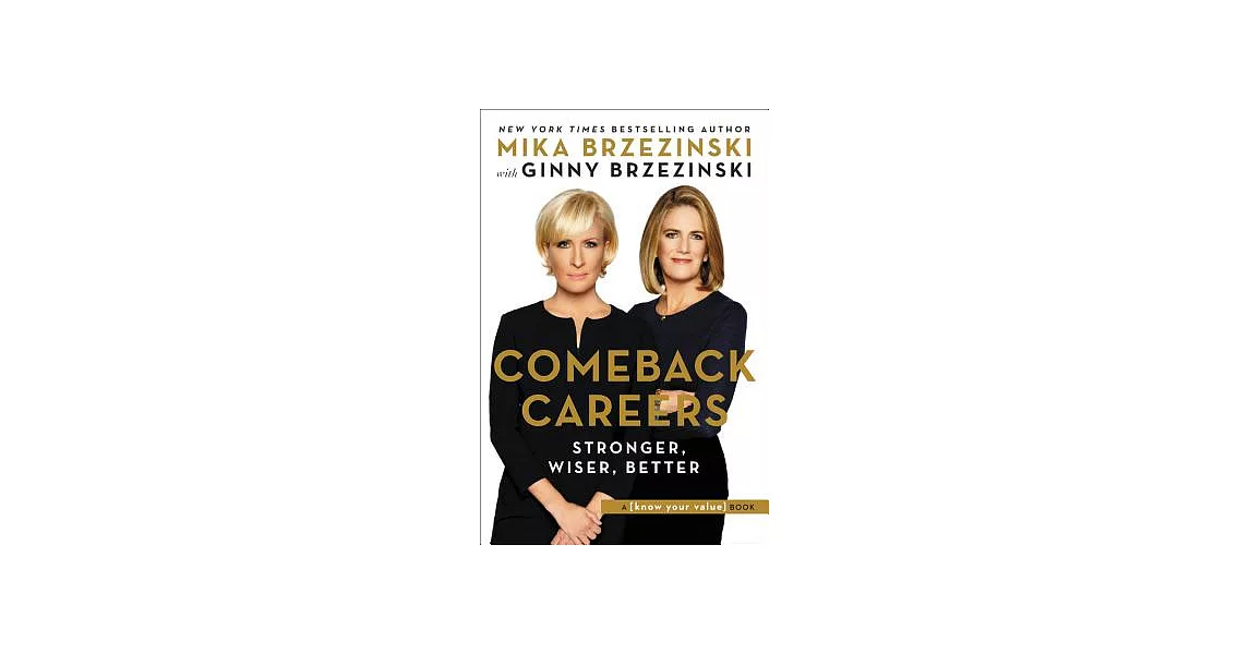 博客來-Comeback Careers: Rethink, Refresh, Reinvent Your Success--At 40 ...