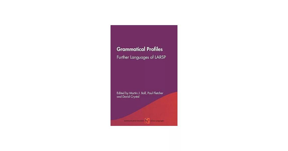 博客來-Grammatical Profiles: Further Languages of Larsp