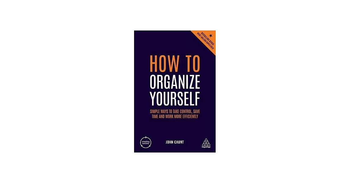 博客來-How to Organize Yourself: Simple Ways to Take Control, Save Time ...