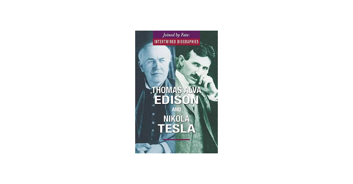 博客來-Thomas Alva Edison and Nikola Tesla