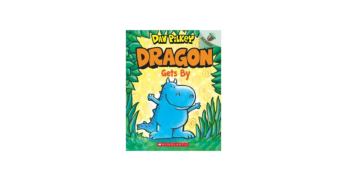 博客來-Dragon Gets by: An Acorn Book