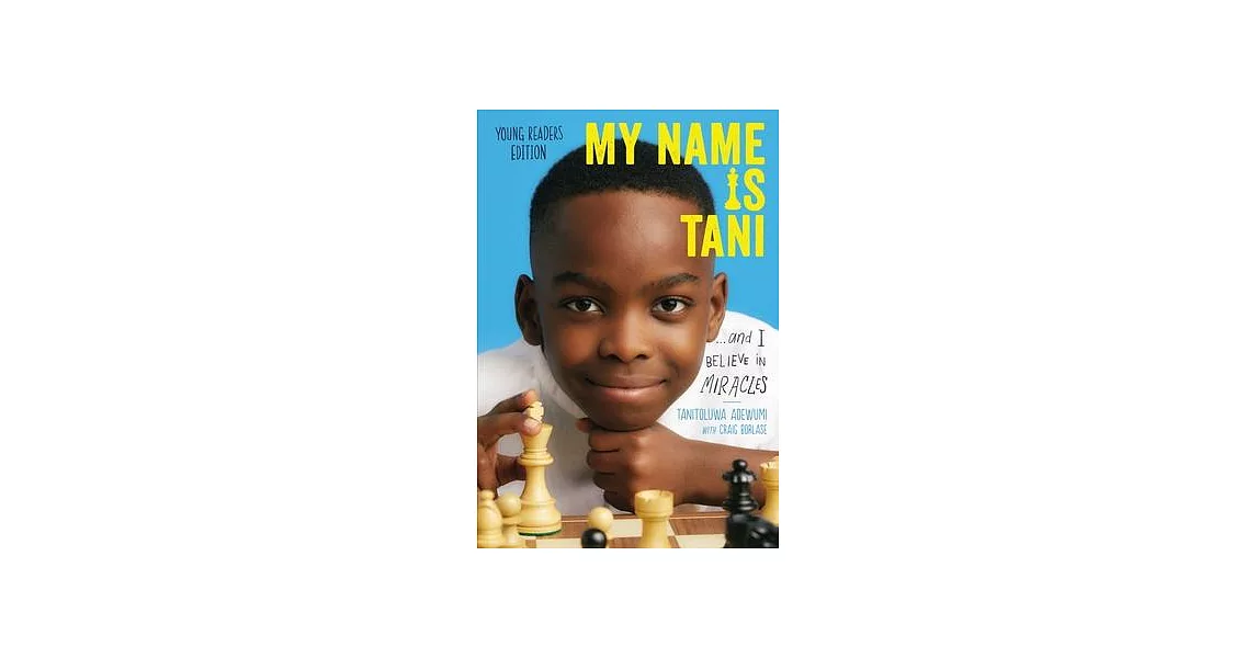 博客來-My Name Is Tani . . . and I Believe in Miracles Young Readers Edition