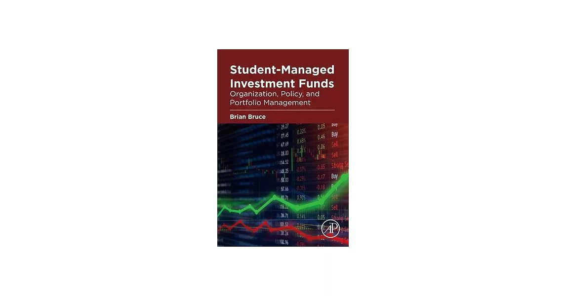 博客來-Student-Managed Investment Funds: Organization, Policy, and ...