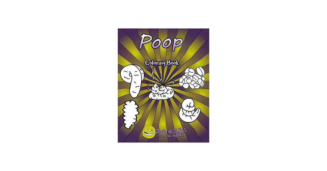 博客來-Poop Coloring Book: Each Page Contains A Different Type Of Poop ...
