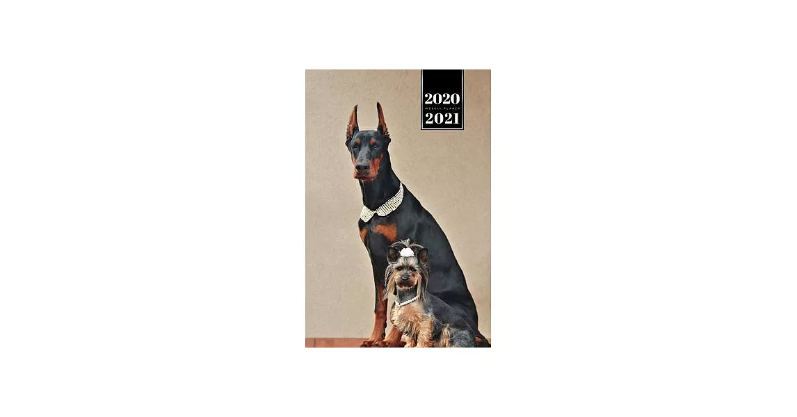 博客來-Doberman Yorkshire Terrier Dog Calendar Week Planner 2020 / 2021 ...