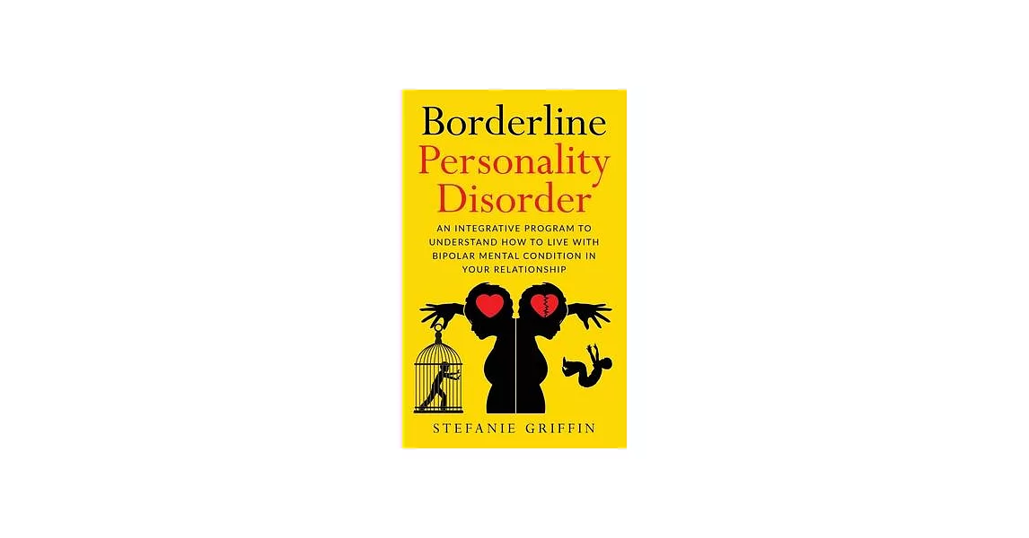 博客來-Borderline Personality Disorder: An Integrative Program to ...