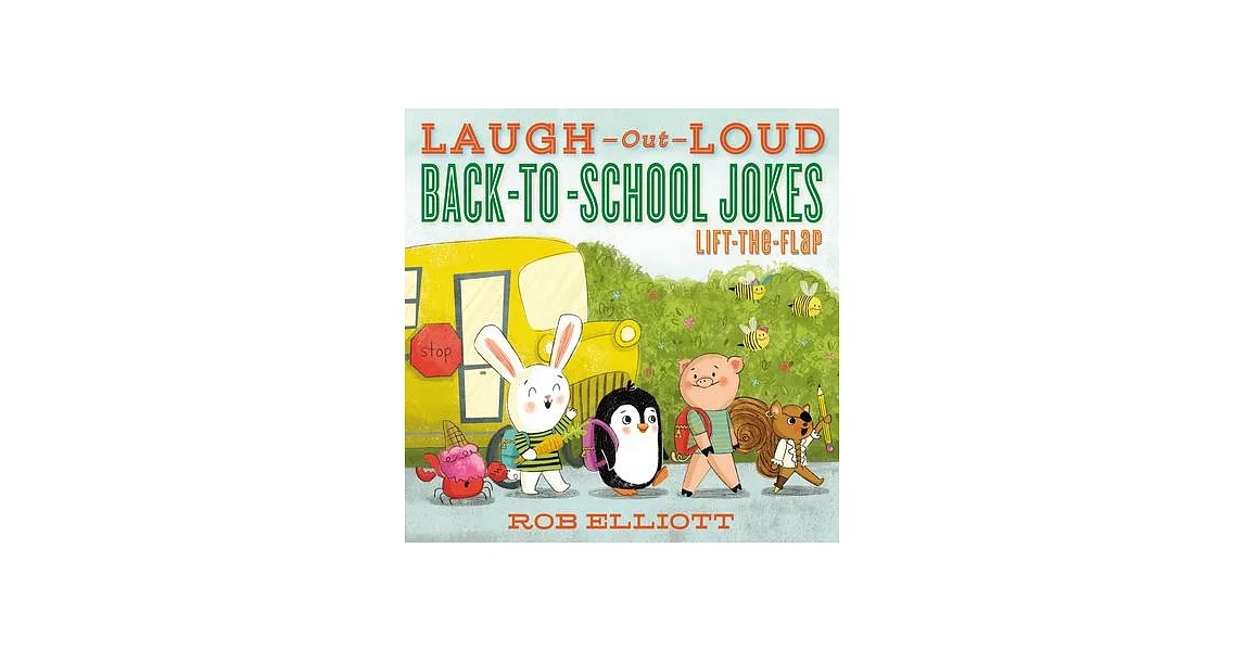 博客來-Laugh-Out-Loud Back to School Jokes: Lift-The-Flap
