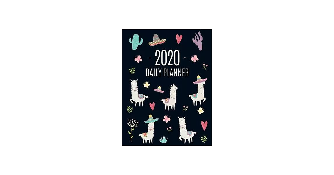 博客來-Llama Planner 2020: Cute 2020 Alpaca & Cactus Daily Organizer ...