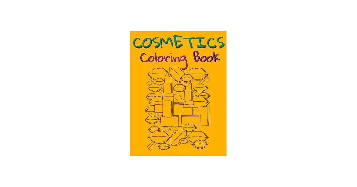 博客來-Cosmetics Coloring Book: Cosmetics And Skin Care Equipment Coloring ...