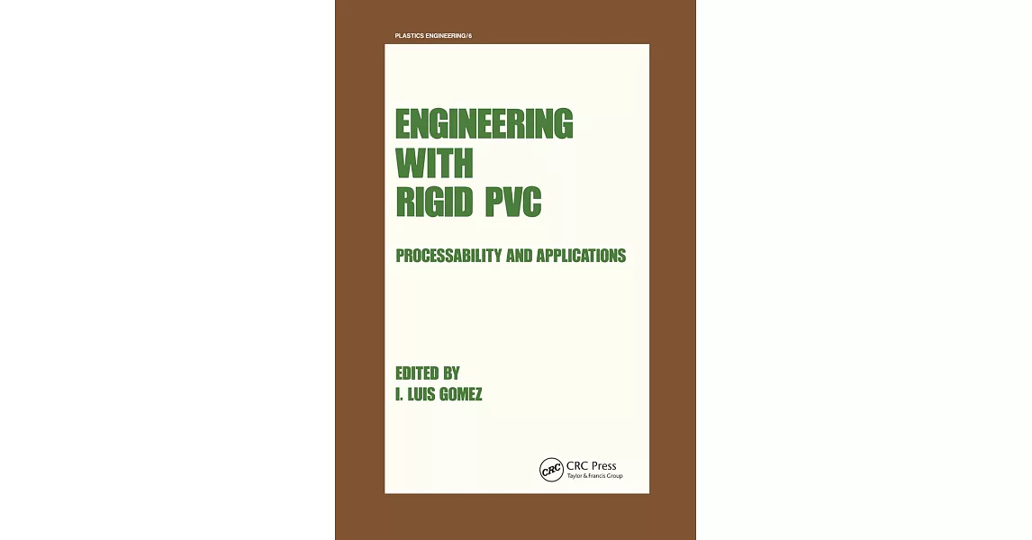 博客來-Engineering with Rigid PVC: Processability and Applications