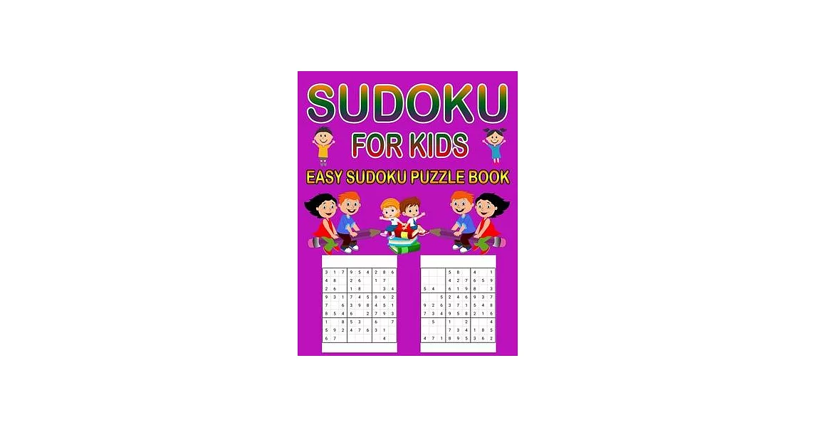 博客來-Sudoku For Kids Easy Sudoku Puzzle Book: 235 Soduku Puzzles Game ...