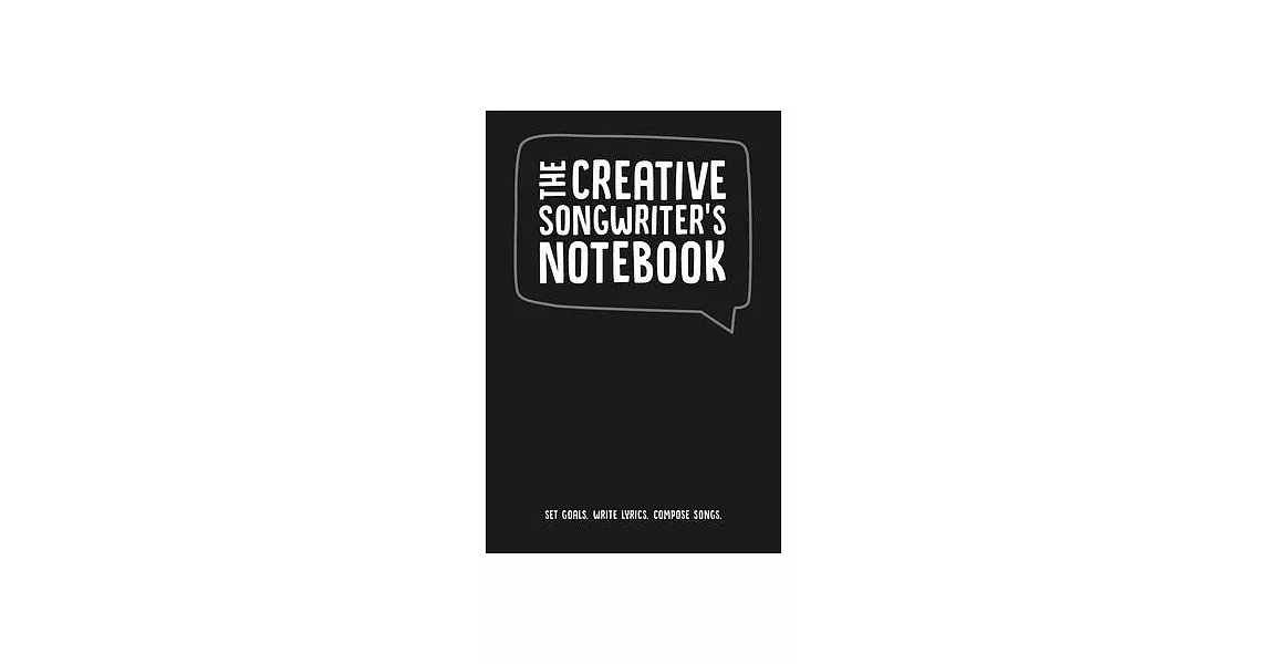 博客來-The Creative Songwriter’’s Notebook: Musician’’s Journal for ...