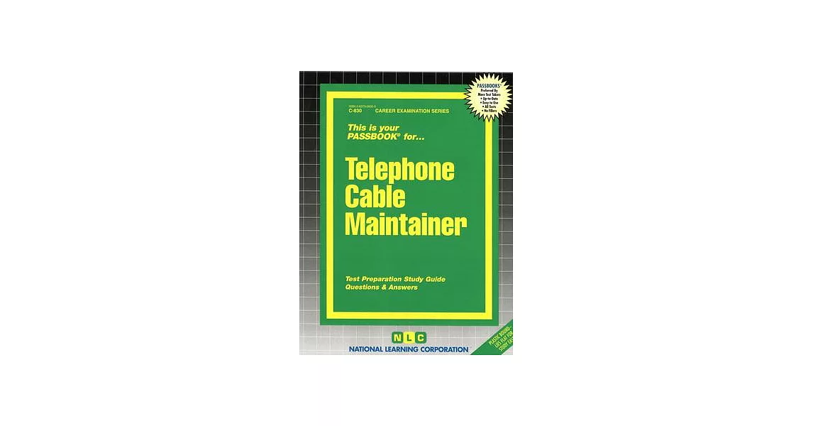 博客來-Telephone Cable Maintainer: Passbooks Study Guide