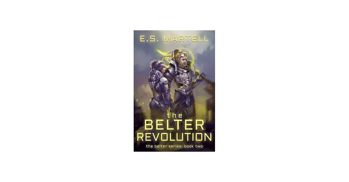 博客來-The Belter Revolution: The Belter Series: Book Two