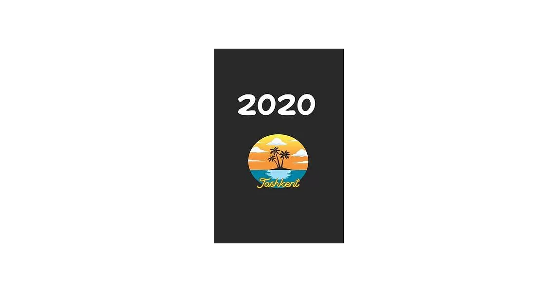 博客來-Daily Planner And Appointment Calendar 2020: Tashkent City Country ...