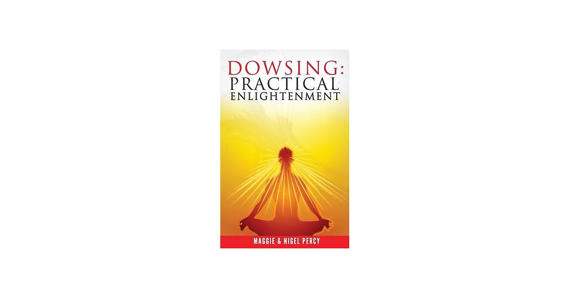 博客來-Dowsing: Practical Enlightenment