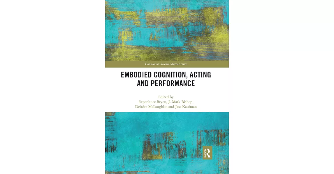 博客來-Embodied Cognition, Acting and Performance