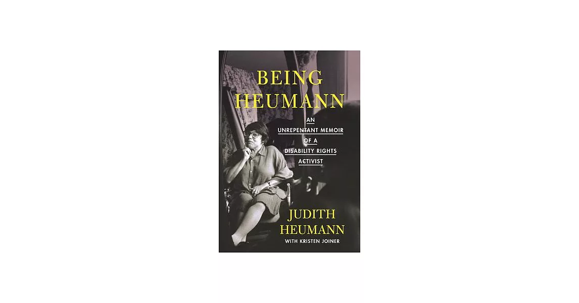 博客來-Being Heumann Large Print Edition: An Unrepentant Memoir of a ...