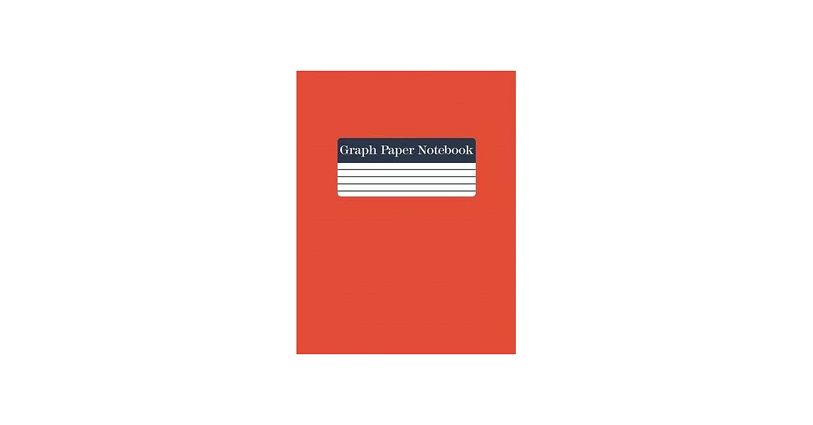 博客來-Graph paper notebook for your math practice.: Graph ruled notebook