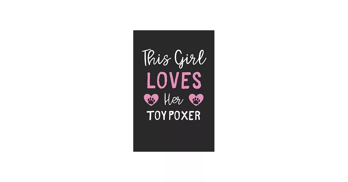 博客來-This Girl Loves Her Toy Poxer: Lined Journal, 120 Pages, 6 x 9 ...