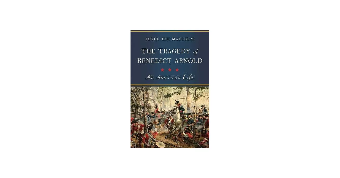 博客來-The Tragedy of Benedict Arnold: An American Life