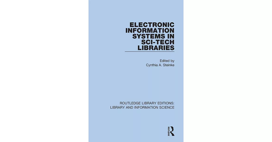 博客來-Electronic Information Systems in Sci-Tech Libraries