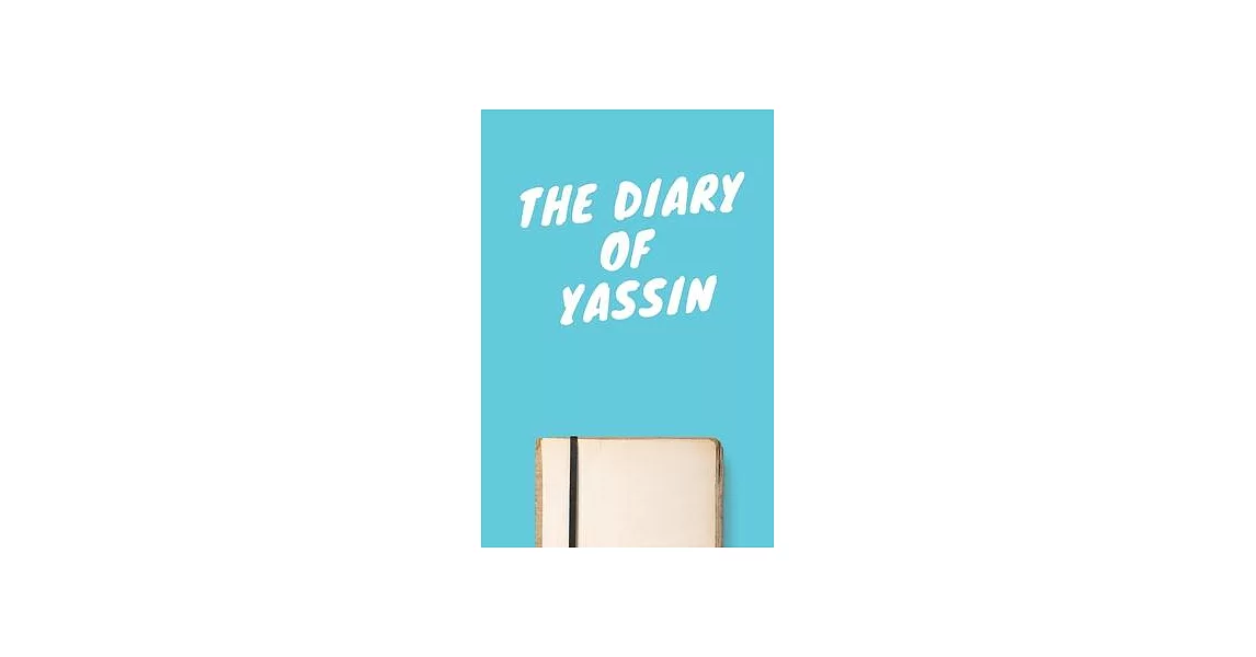 博客來-The Diary Of Yassin Boys A beautiful personalized: Lined Notebook ...