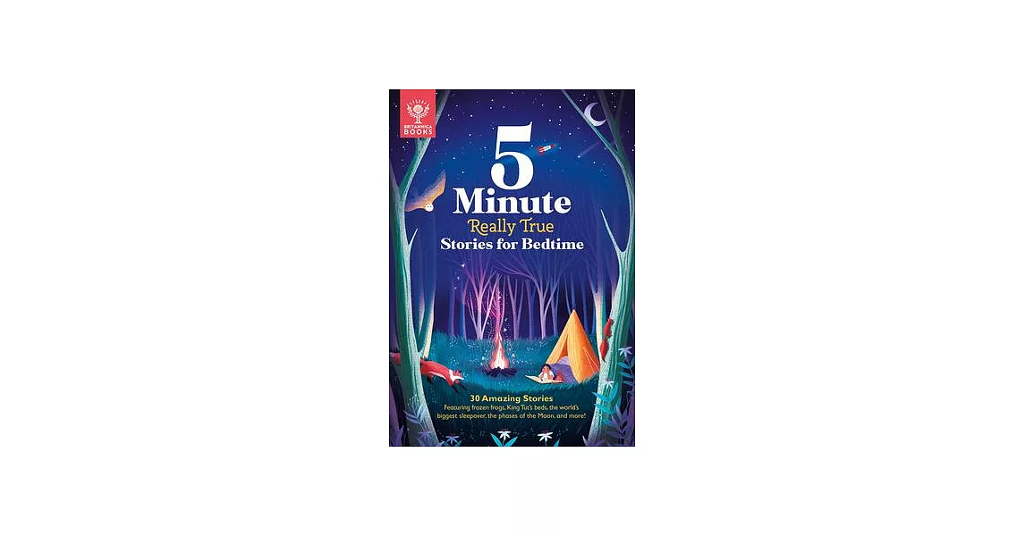 博客來-Britannica 5-Minute Really True Stories for Bedtime