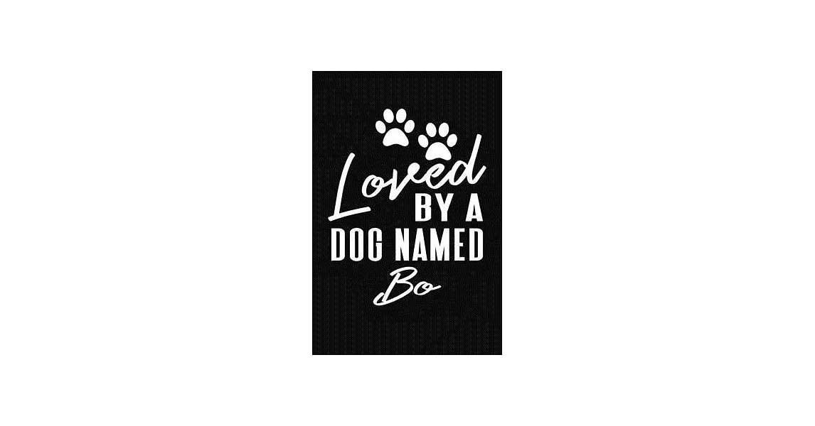 博客來-Loved By A Dog Named Bo: Personalized Puppy Journal and Record Logbook