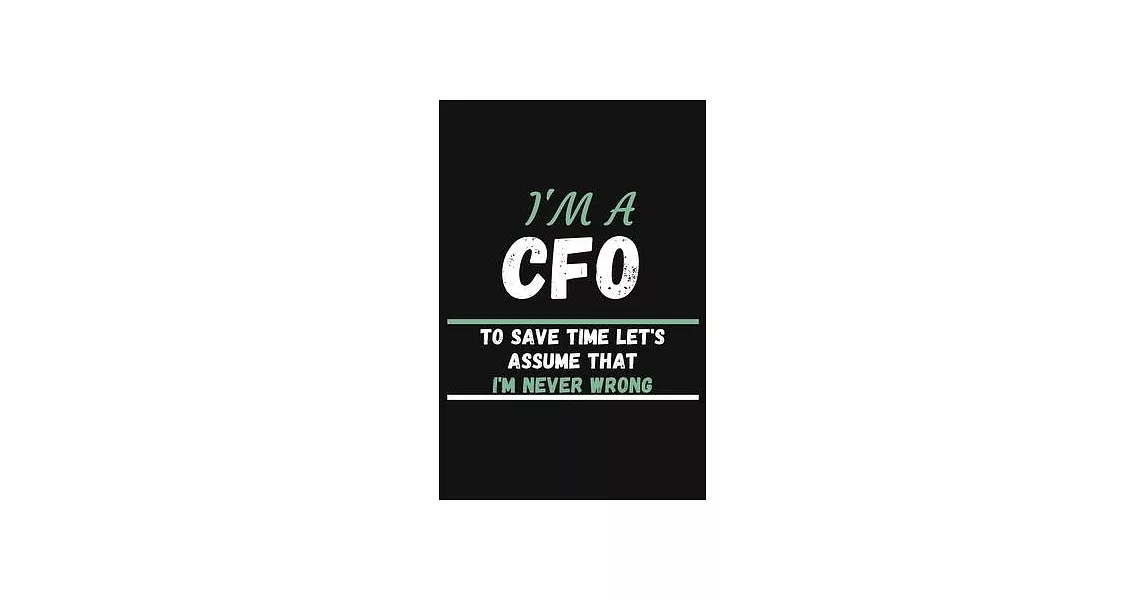 博客來-I’’m a CFO to Save Time Let’’s Assume That I’’m Never Wrong: Sketch ...