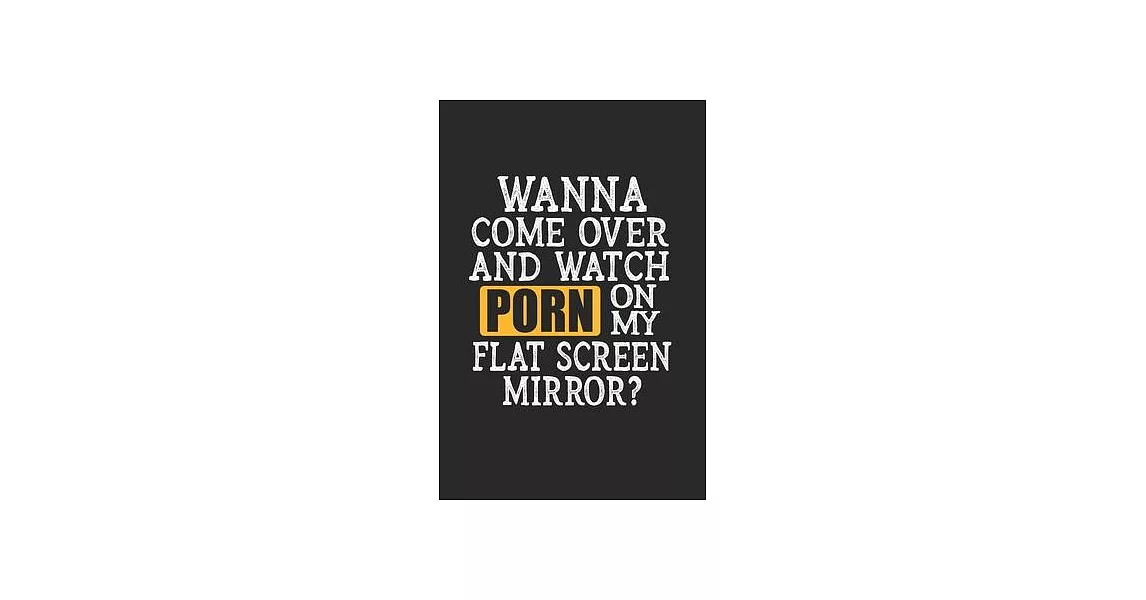 博客來 Notebook Sex Porn Single Flirt Film Flat Funny Ts 120 Pages