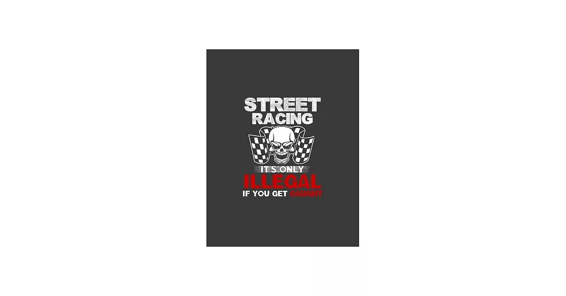 博客來-Street Racing: Street Racing Notebook . 8.5 x 11 size 120 Lined ...