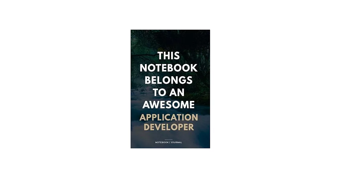 博客來-THIS JOURNAL BELONGS TO AN AWESOME Application Developer Notebook ...