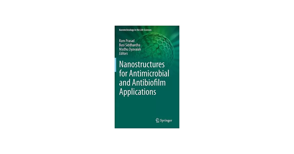 博客來-Nanostructures for Antimicrobial and Antibiofilm Applications