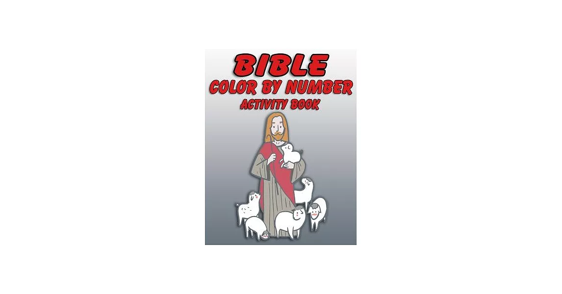 博客來-Bible Color by Number Activity Book: Bible Stories Inspired ...