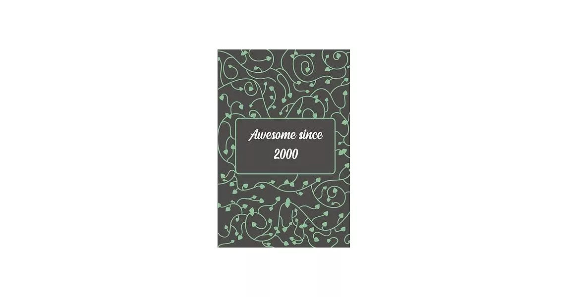 博客來-Awesome since 2000 notebook birthday gift: - 120 ruled pages 6＂ x 9 ...