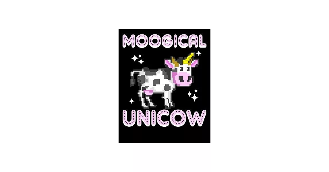 博客來-Moogical Unicow: 8-Bit Moogical Unicow Cute & Funny Magical 8Bit ...