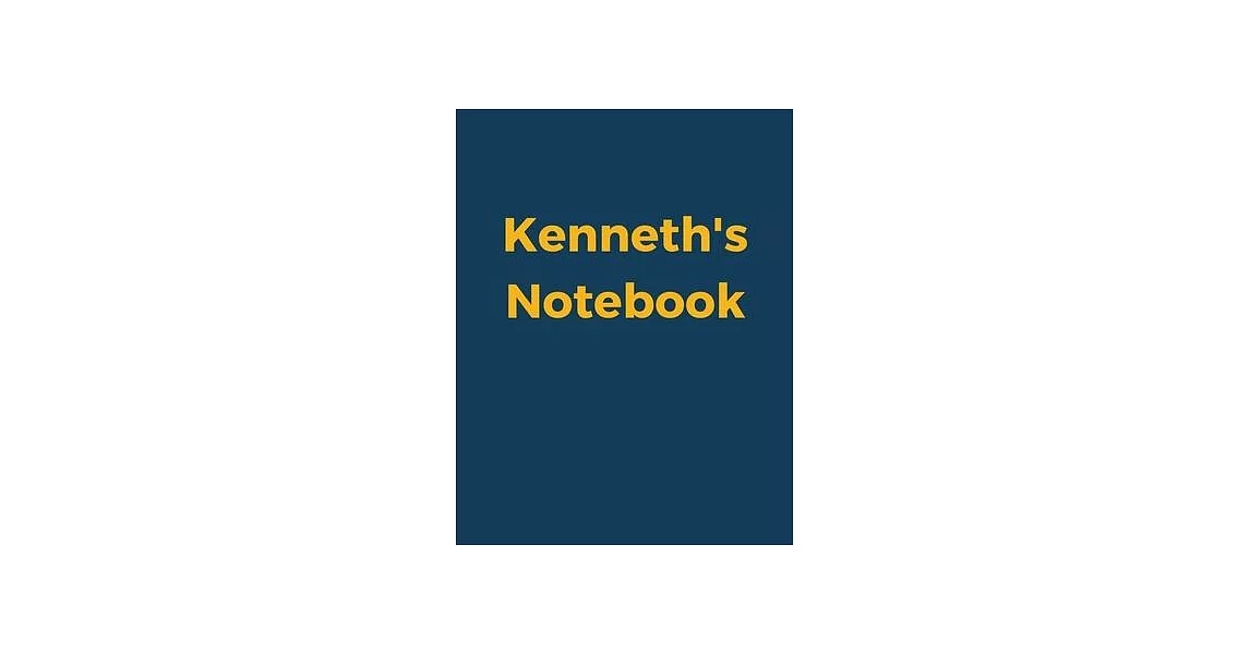博客來-Kenneth’’s Notebook: Blue Navy Cover, College Ruled, 100 Sheets, 8. ...