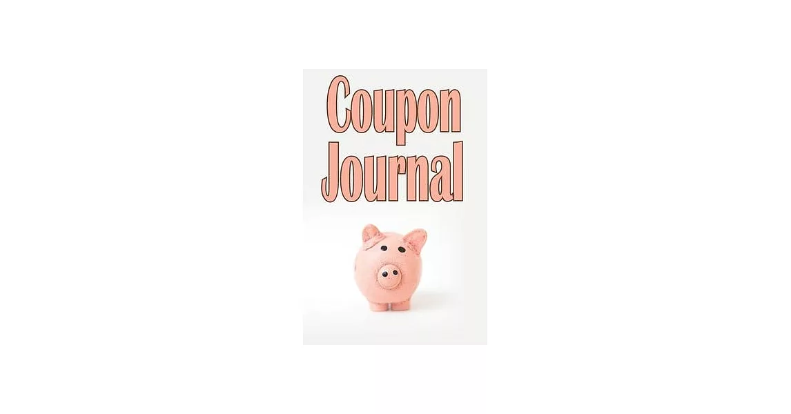 博客來-Coupon Journal: With a matte, full-color soft cover, this Coupon ...