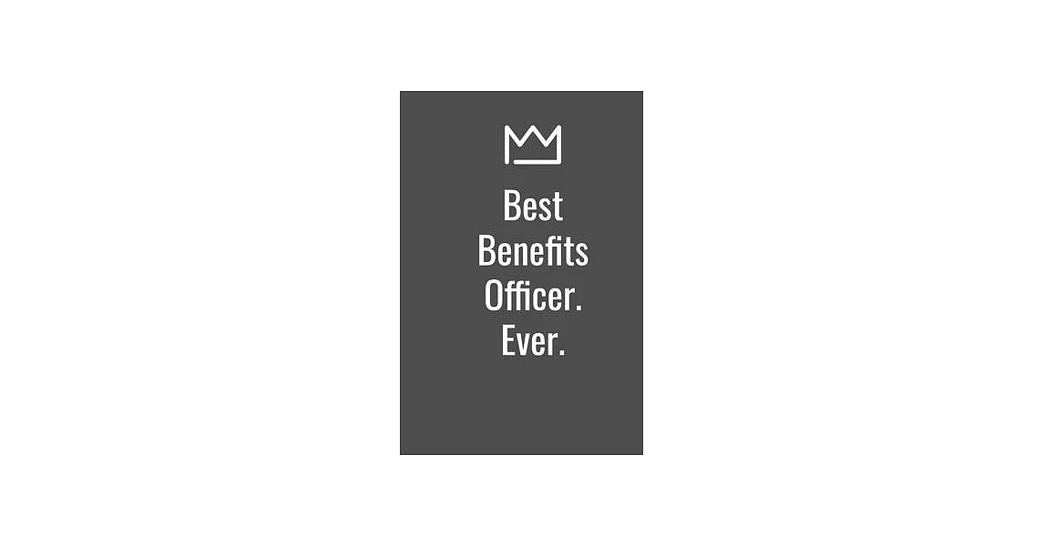 博客來-Best Benefits Officer. Ever.
