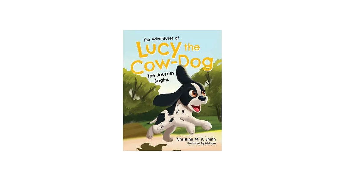 博客來-The Adventures of Lucy the Cow Dog