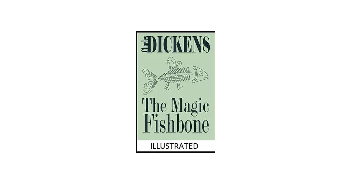 博客來-The Magic Fishbone Illustrated