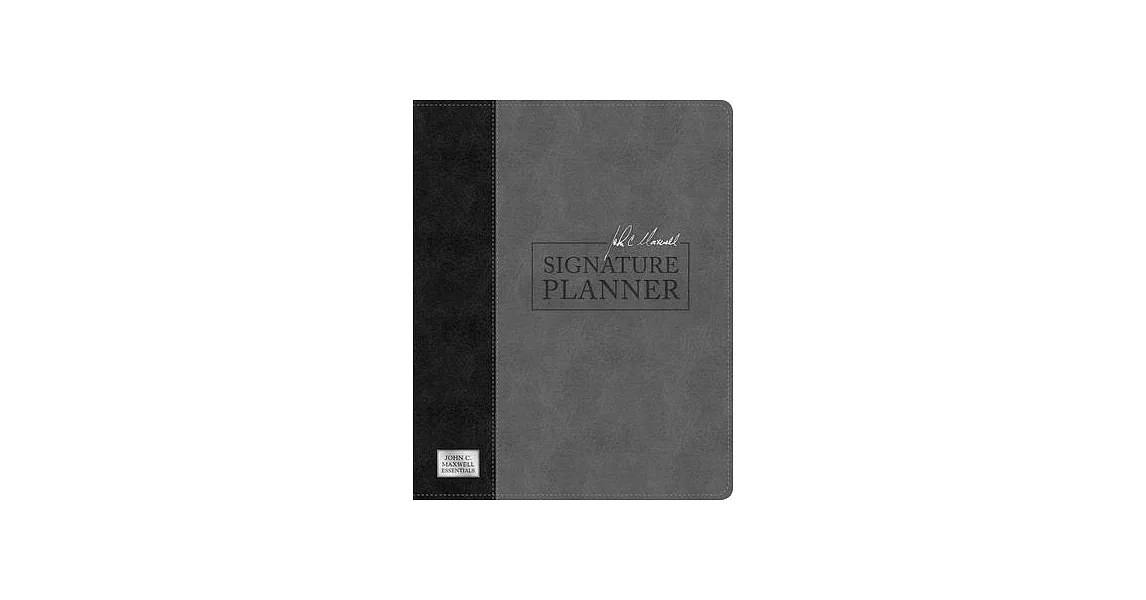 博客來-John C. Maxwell Signature Planner (Gray/Black Leatherluxe(r))